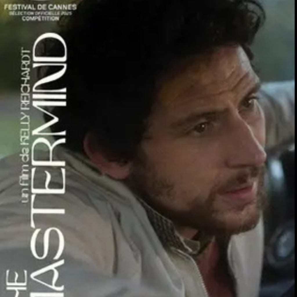 The Mastermind Film Eleştirisi ve Yorumlar - OrtaKoltuk